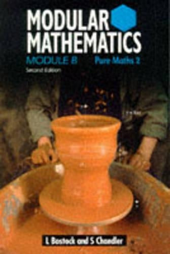 Modular Mathematics Pure Mathematics 2 Module B Heinemann Modular Ma Reuseabook