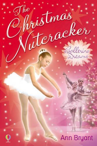 The Christmas Nutcracker (Ballerina Dreams) – Reuseabook
