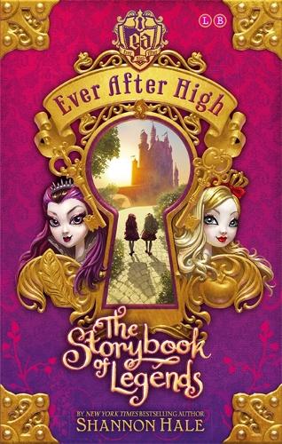 The Storybook of Legends: Book 1 (Ever After High) – Reuseabook